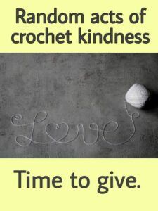 random acts of crochet kindness – featured 350 | Crochet Patterns, Tips ...