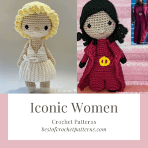 Iconic Women Crochet Patterns | Crochet Patterns, Tips, and Designers